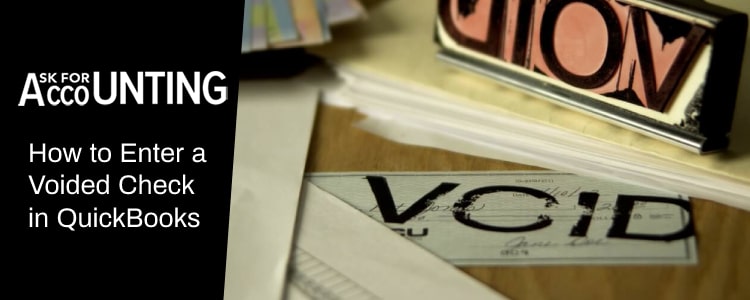 Steps To Record And Enter A Voided Check In QuickBooks